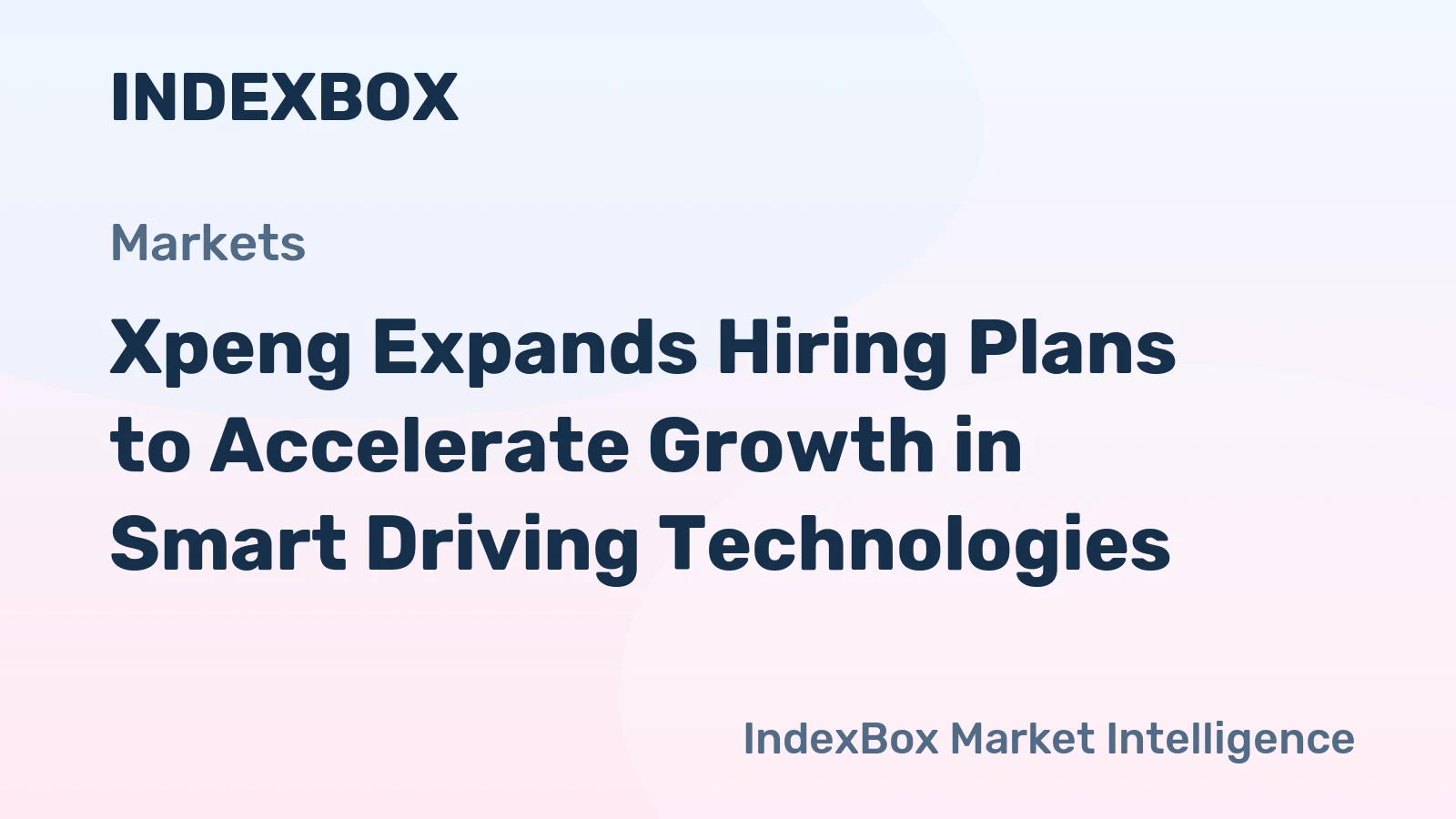 Xpeng Expands Hiring Plans to Accelerate Growth in Smart Driving Technologies