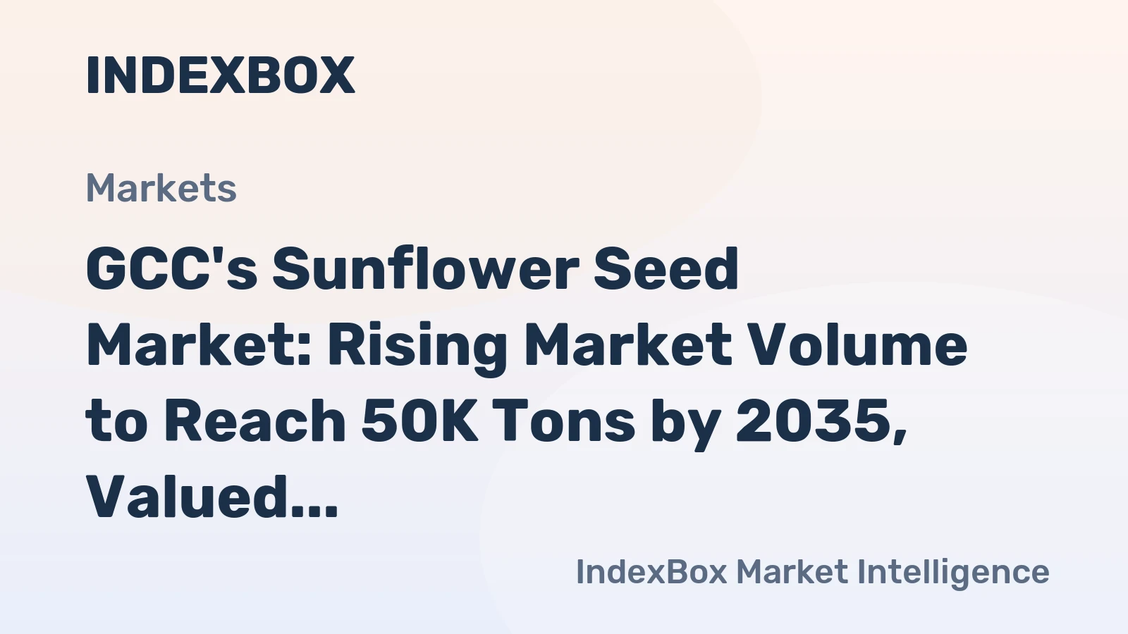 GCC's Sunflower Seed Market: Rising Market Volume to Reach 50K Tons by 2035, Valued at $83M
