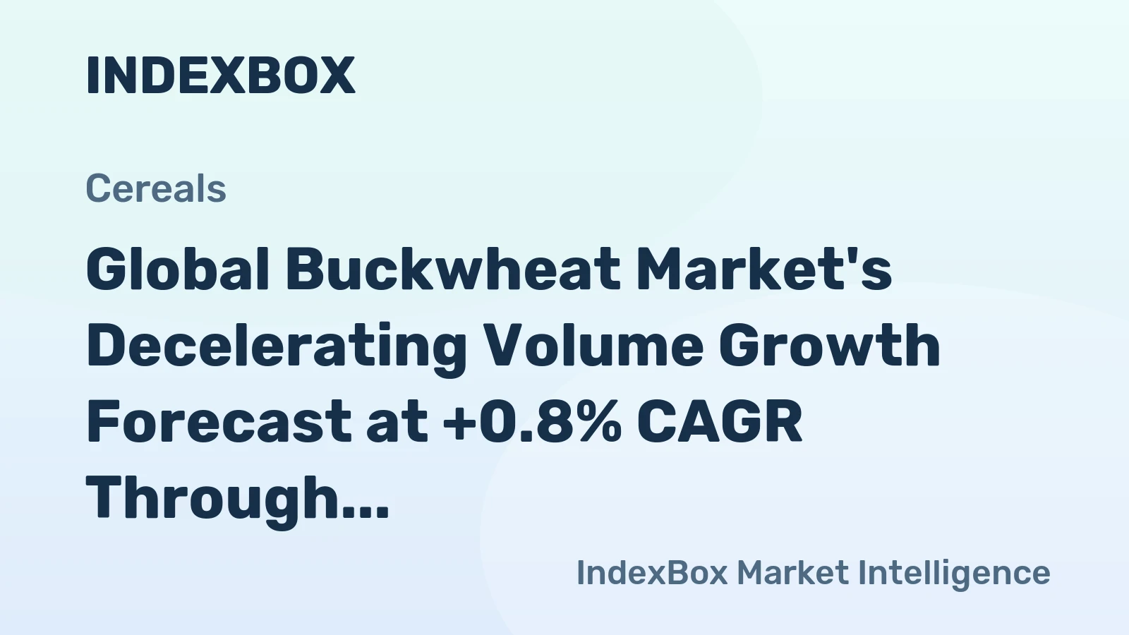 Global Buckwheat Market's Decelerating Volume Growth Forecast at +0.8% CAGR Through 2035