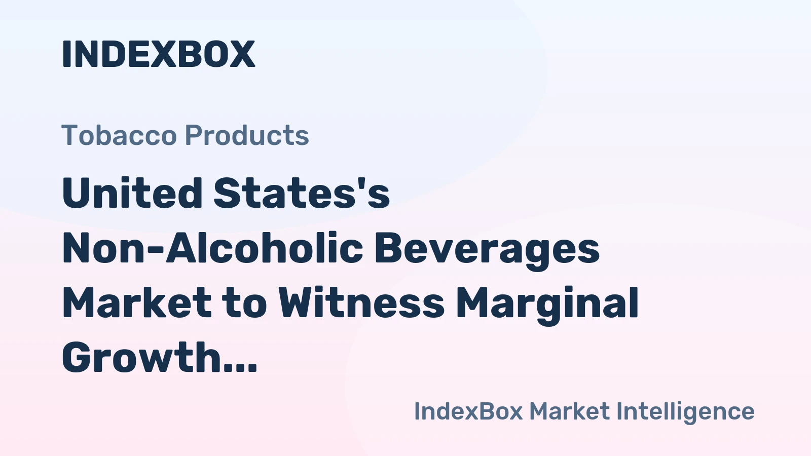 United States's Non-Alcoholic Beverages Market to Witness Marginal Growth with CAGR of +0.0% Over the Next Decade