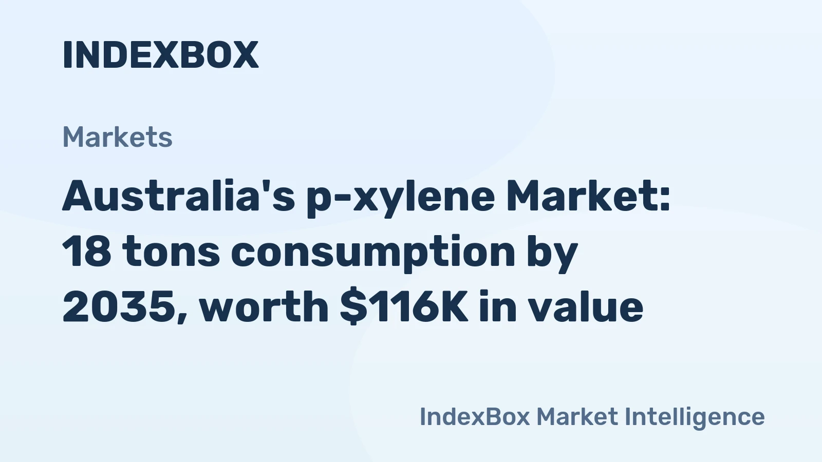 Australia's p-xylene Market: 18 tons consumption by 2035, worth $116K in value