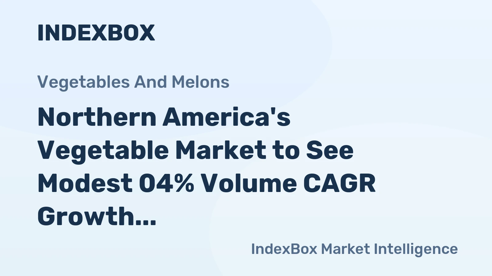Northern America's Vegetable Market to See Modest 04% Volume CAGR Growth Through 2035