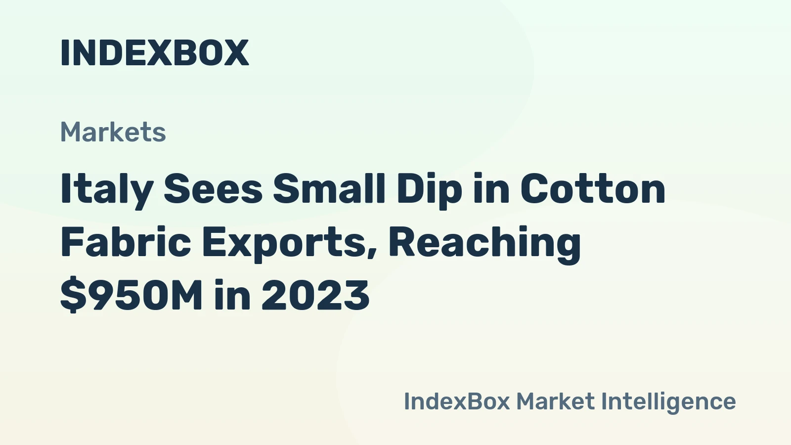 Italy Sees Small Dip in Cotton Fabric Exports, Reaching $950M in 2023