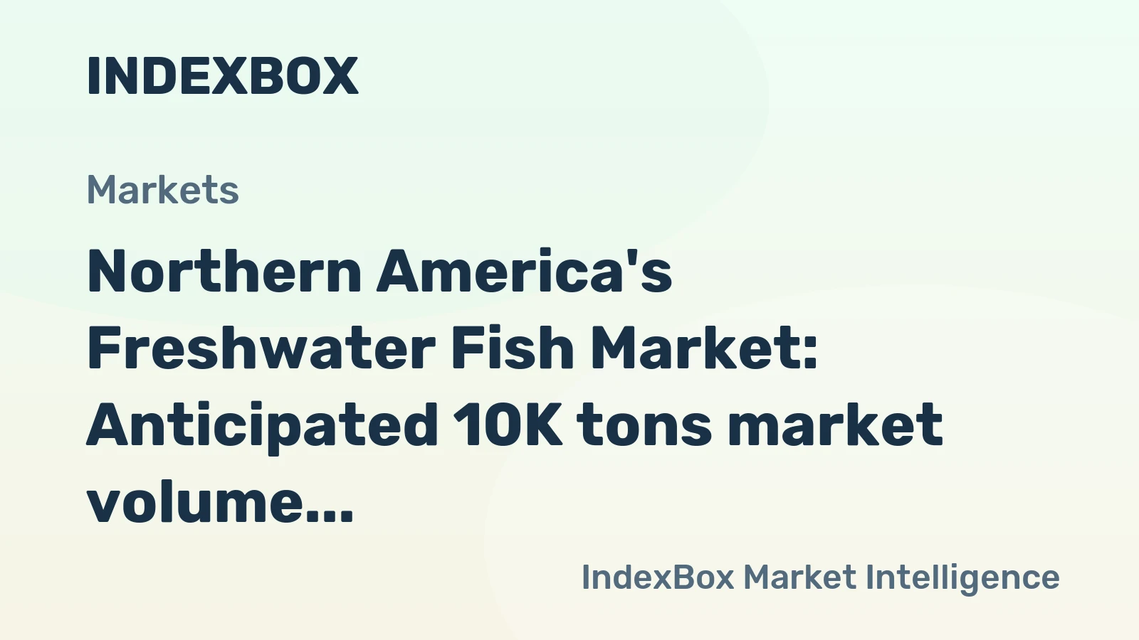 Northern America's Freshwater Fish Market: Anticipated 10K tons market volume and $99M market value by 2035