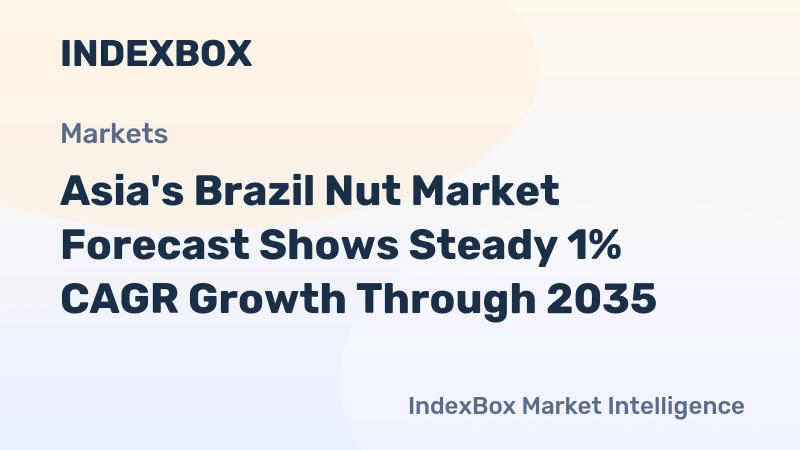 Asia's Brazil Nut Market Forecast Shows Steady 1% CAGR Growth Through 2035