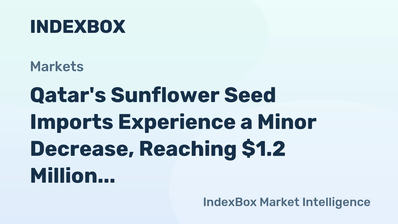 Qatar's Sunflower Seed Imports Experience a Minor Decrease, Reaching $1.2 Million in 2024