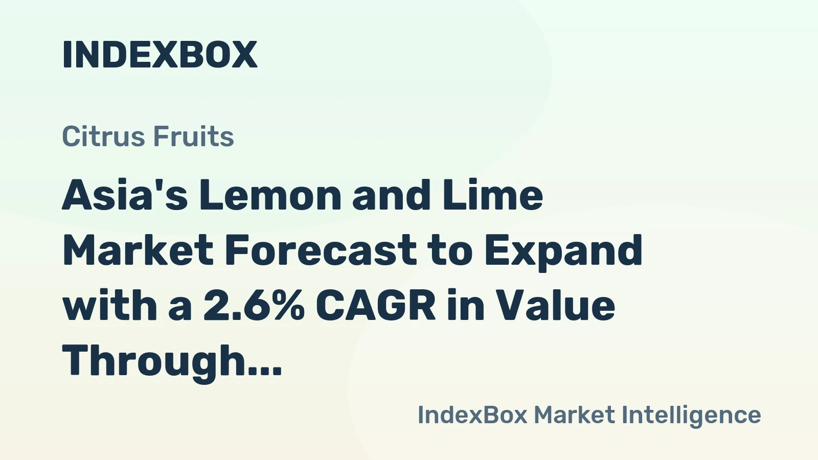 Asia's Lemon and Lime Market Forecast to Expand with a 2.6% CAGR in Value Through 2035