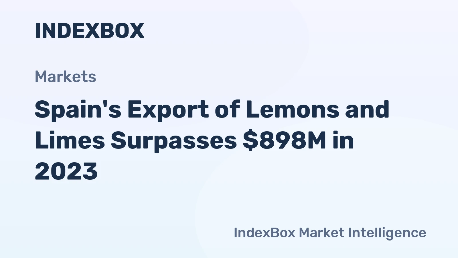 Spain's Export of Lemons and Limes Surpasses $898M in 2023