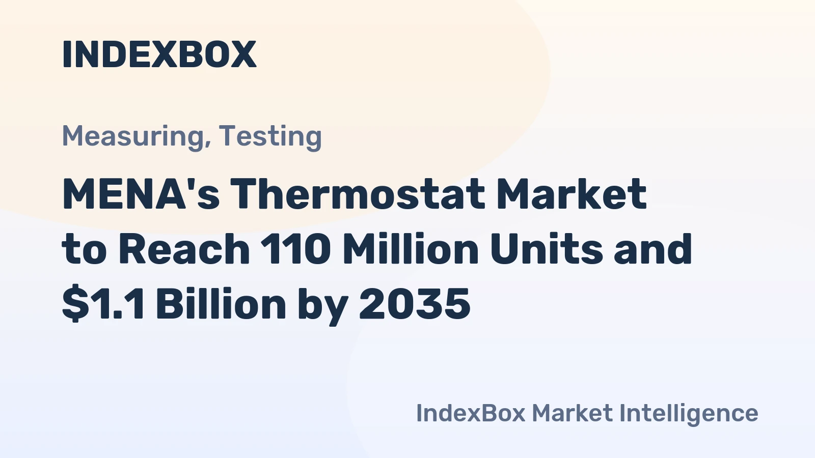 MENA's Thermostat Market to Reach 110 Million Units and $1.1 Billion by 2035