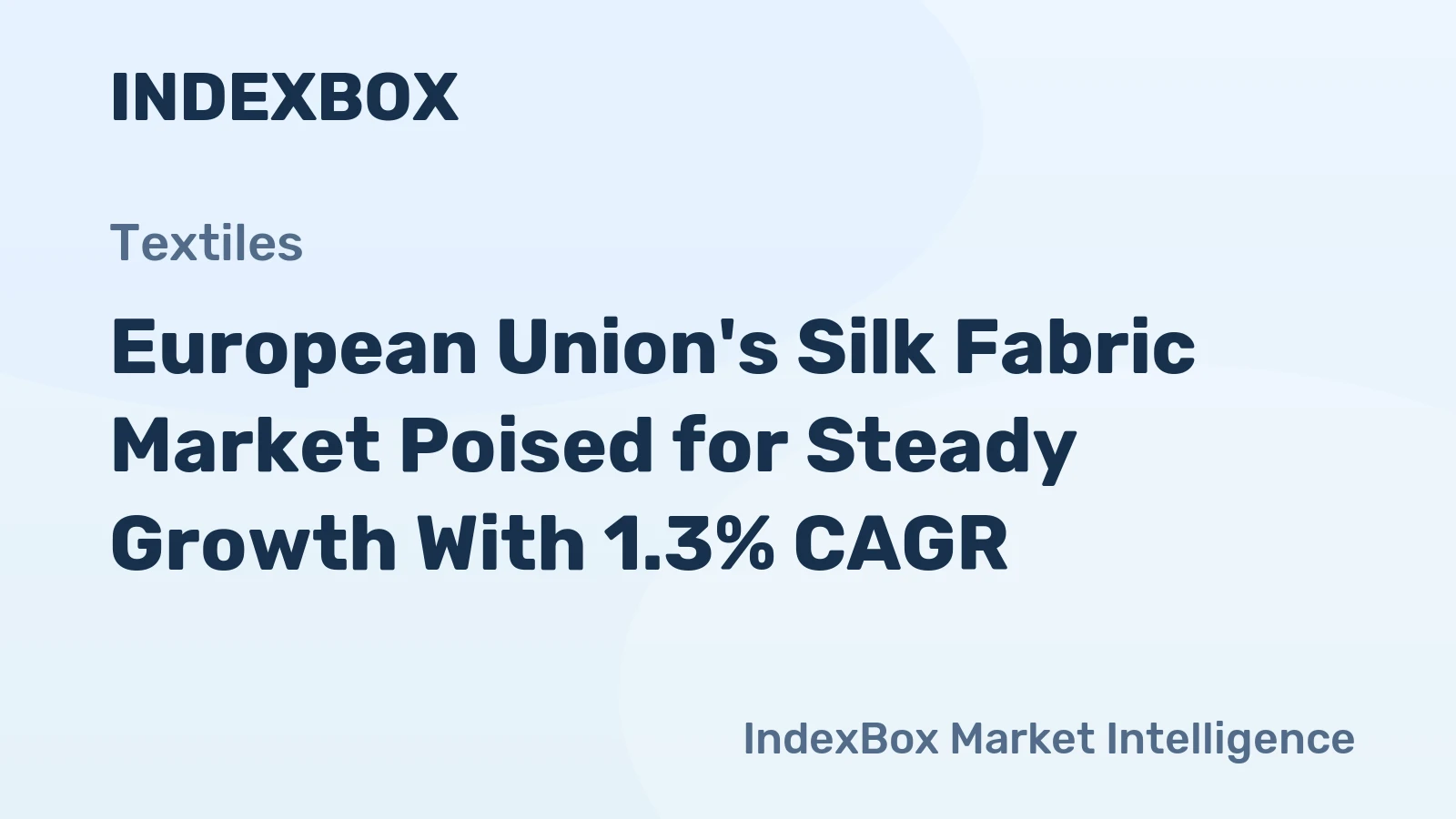 European Union's Silk Fabric Market Poised for Steady Growth With 1.3% CAGR