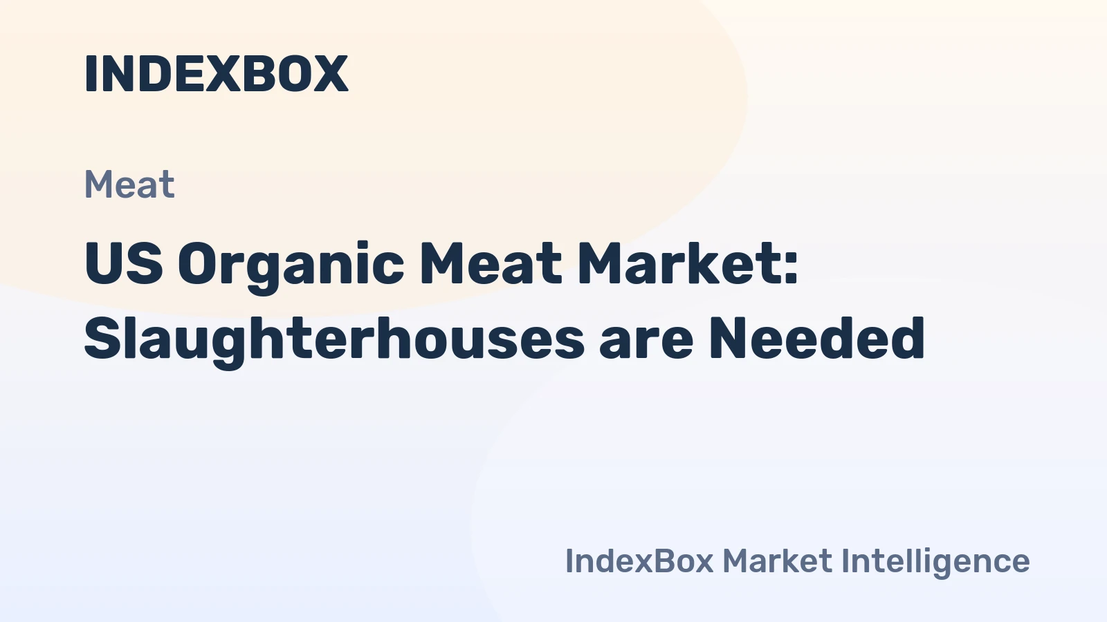 US Organic Meat Market: Slaughterhouses are Needed