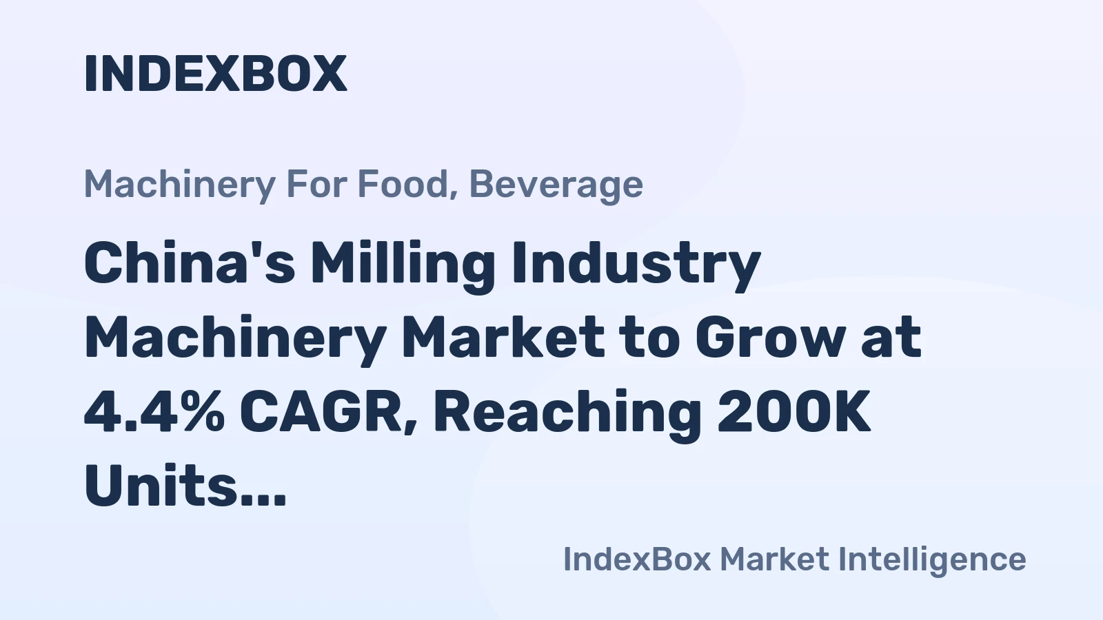 China's Milling Industry Machinery Market to Grow at 4.4% CAGR, Reaching 200K Units by 2035