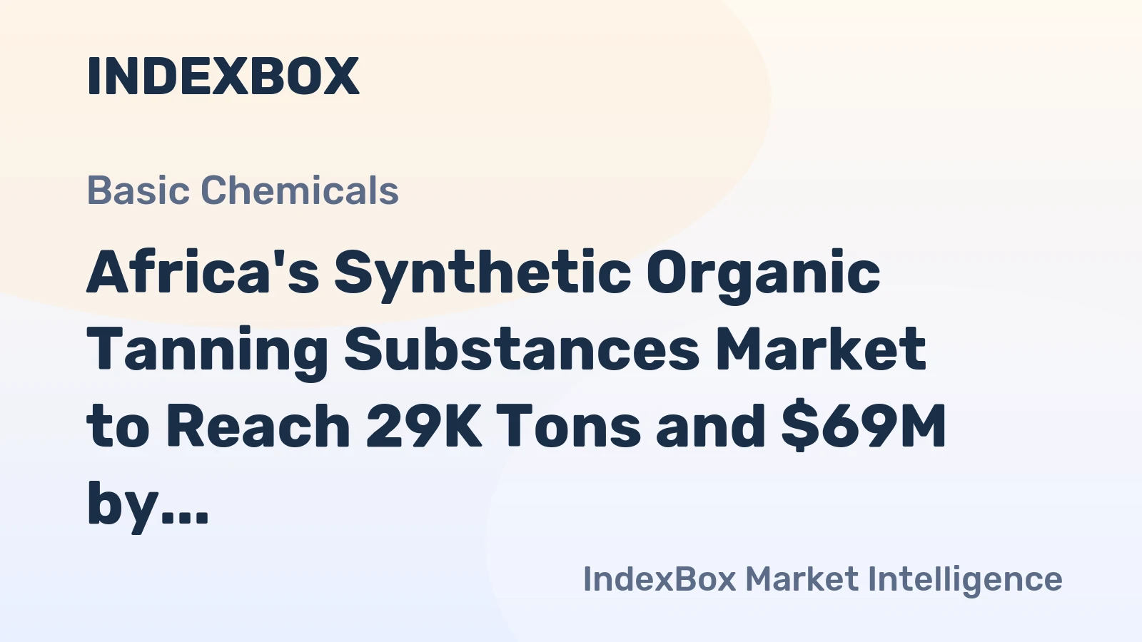 Africa's Synthetic Organic Tanning Substances Market to Reach 29K Tons and $69M by 2035