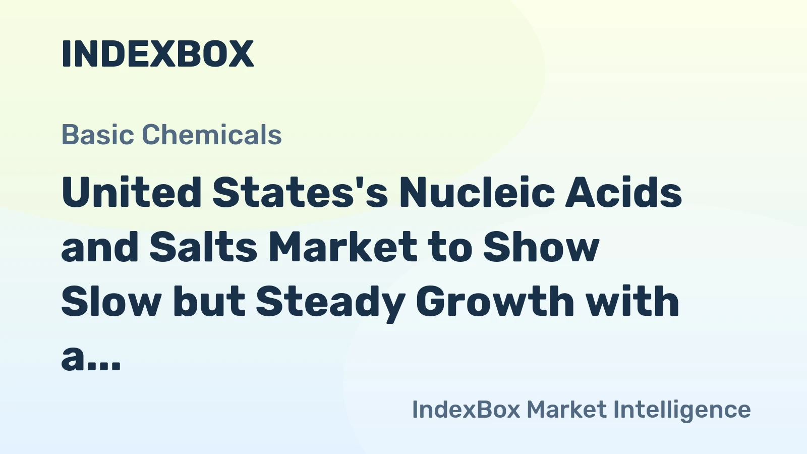 United States's Nucleic Acids and Salts Market to Show Slow but Steady Growth with a CAGR of +0.5% through 2035, Reaching $17.9B in Value