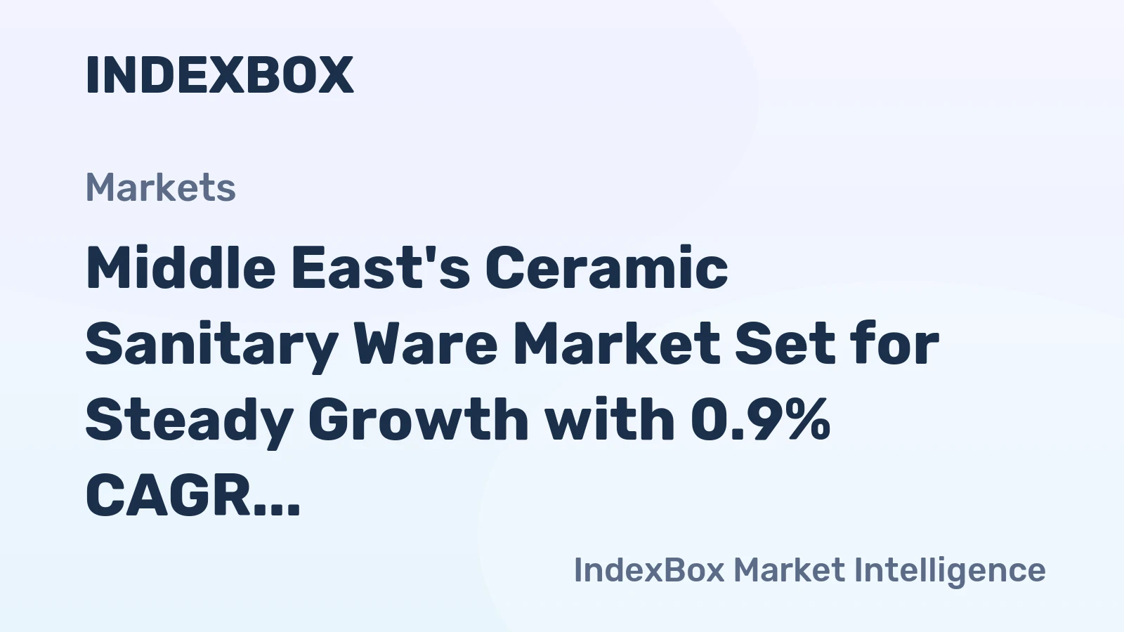 Middle East's Ceramic Sanitary Ware Market Set for Steady Growth with 0.9% CAGR Through 2035
