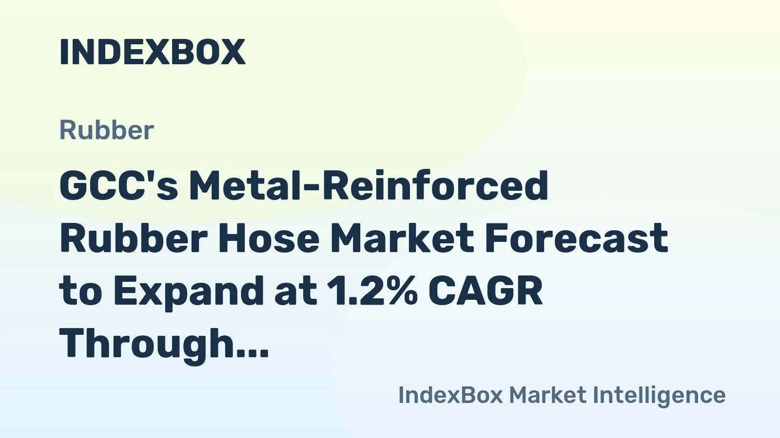 GCC's Metal-Reinforced Rubber Hose Market Forecast to Expand at 1.2% CAGR Through 2035