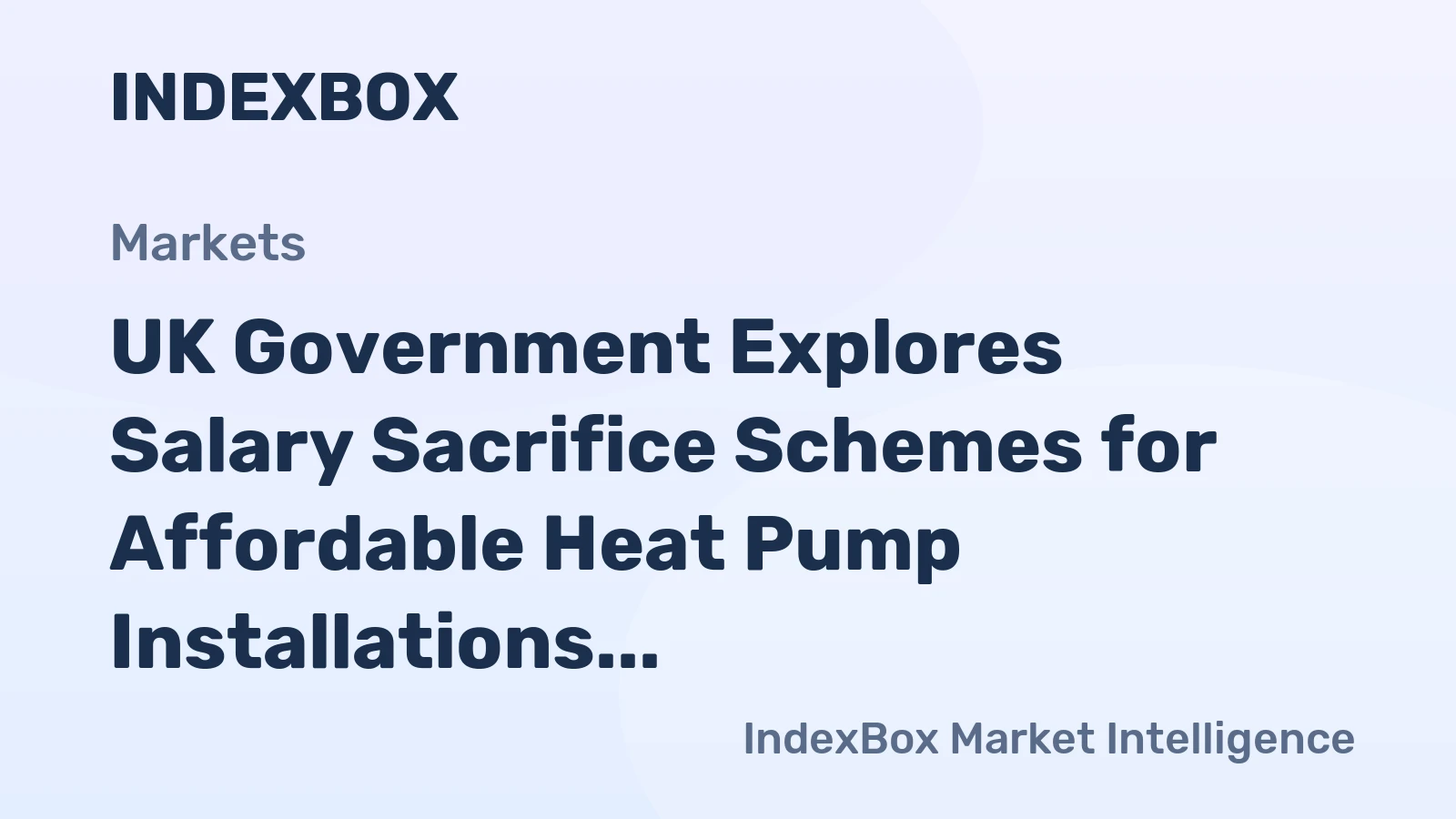 UK Government Explores Salary Sacrifice Schemes for Affordable Heat Pump Installations