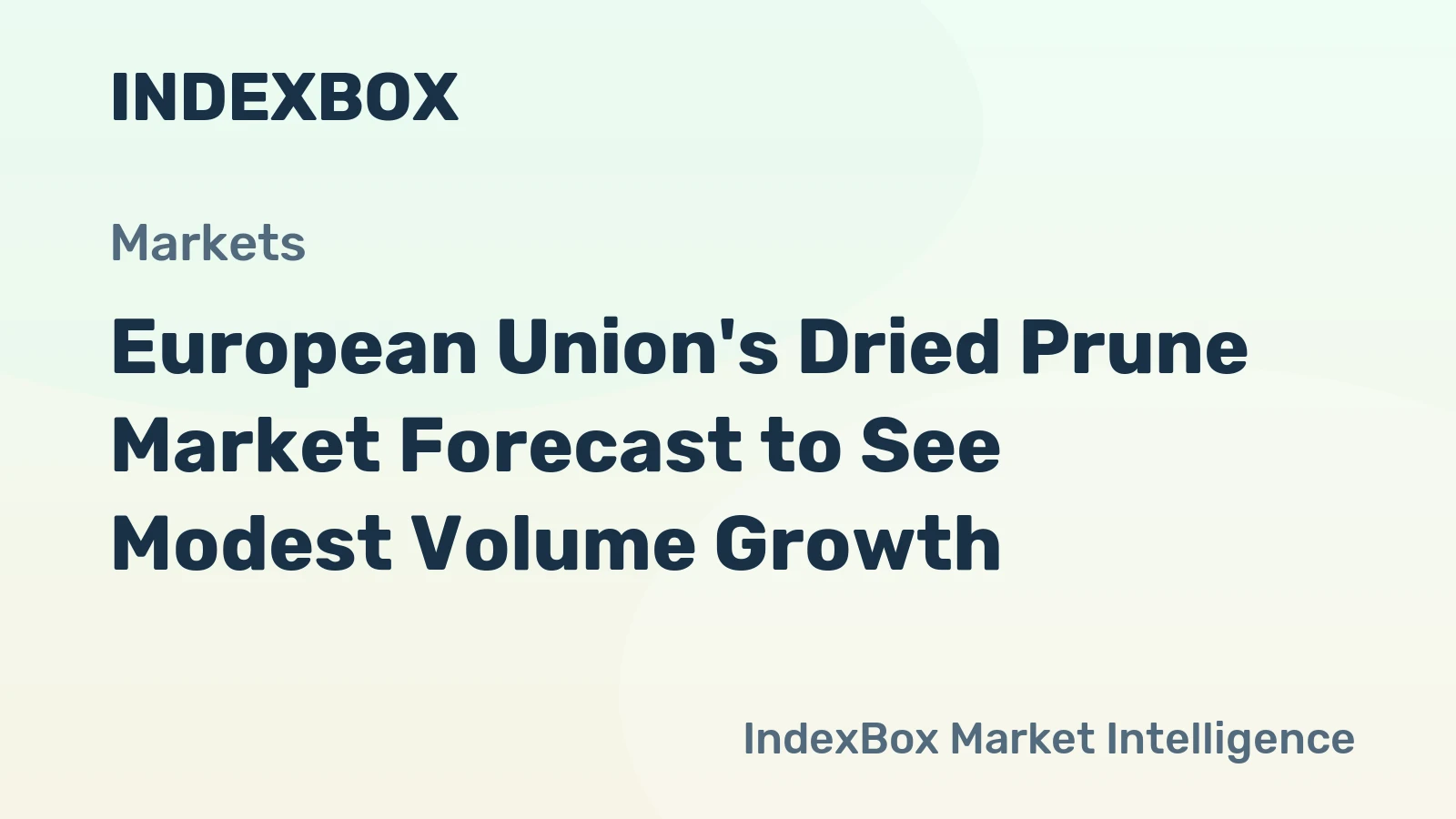 European Union's Dried Prune Market Forecast to See Modest Volume Growth