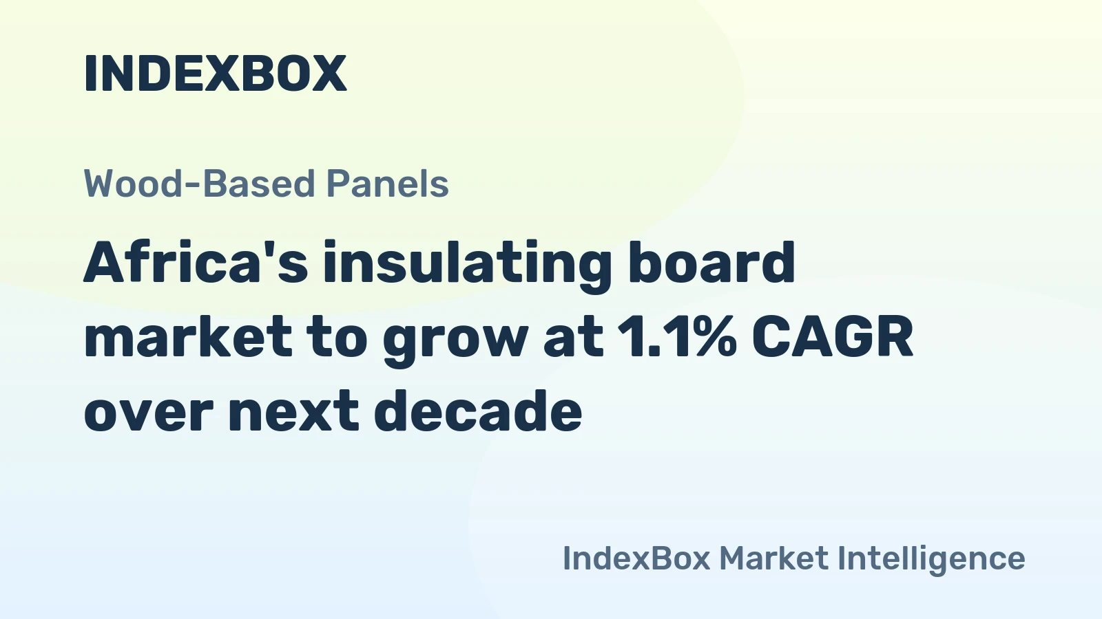 Africa's insulating board market to grow at 1.1% CAGR over next decade