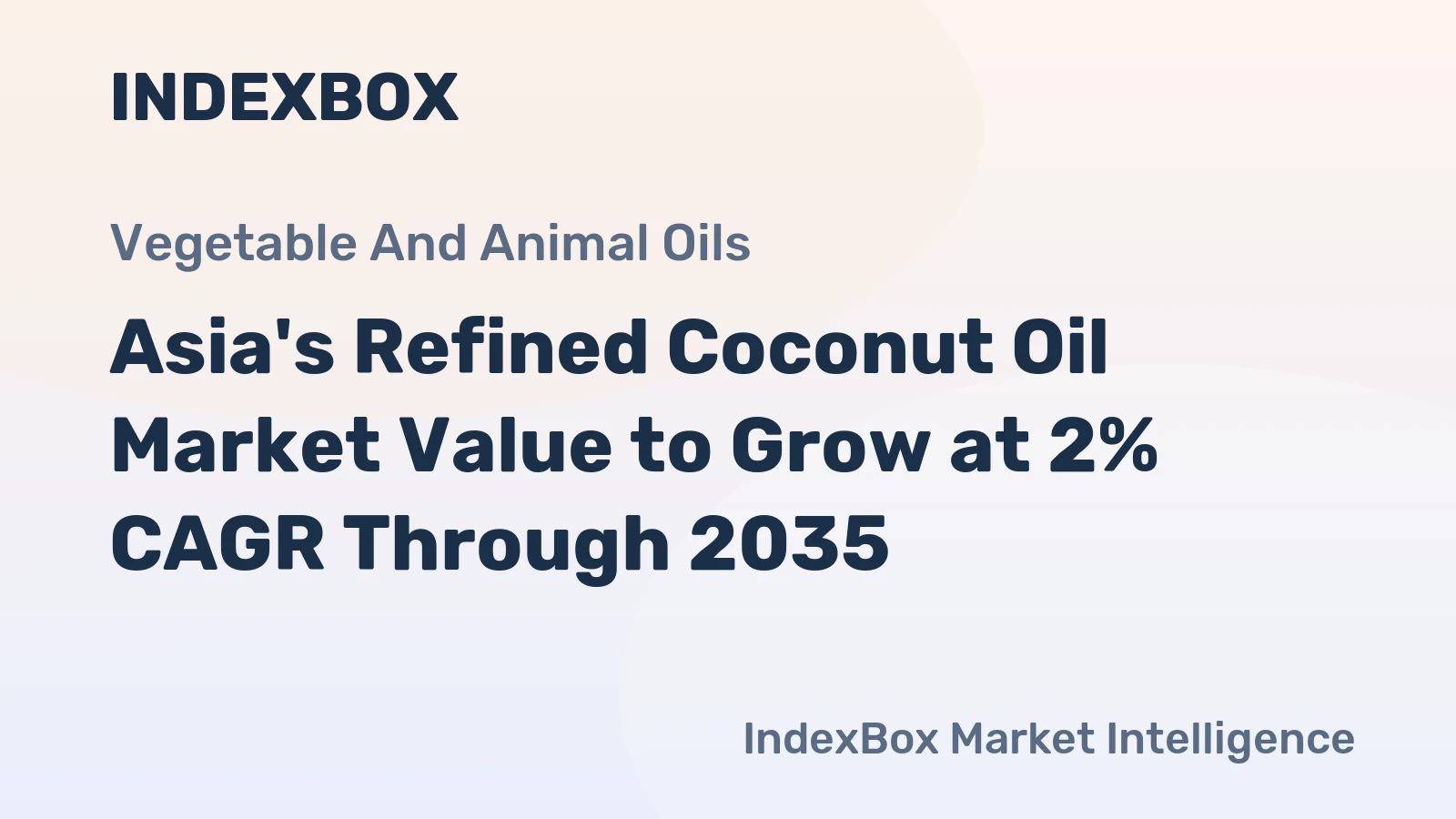Asia's Refined Coconut Oil Market Value to Grow at 2% CAGR Through 2035