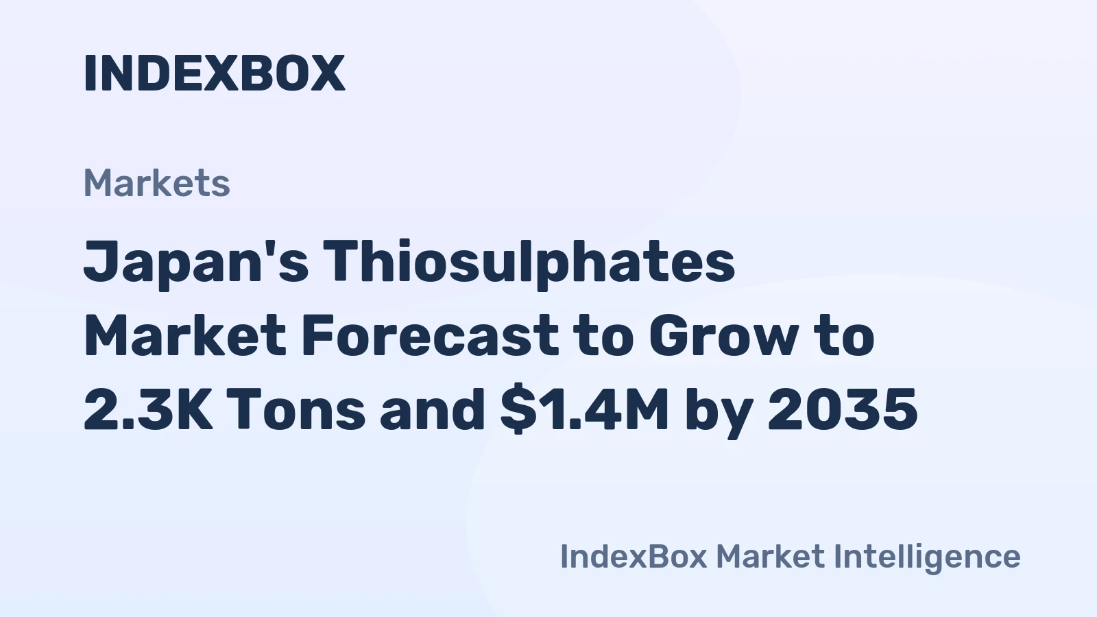 Japan's Thiosulphates Market Forecast to Grow to 2.3K Tons and $1.4M by 2035