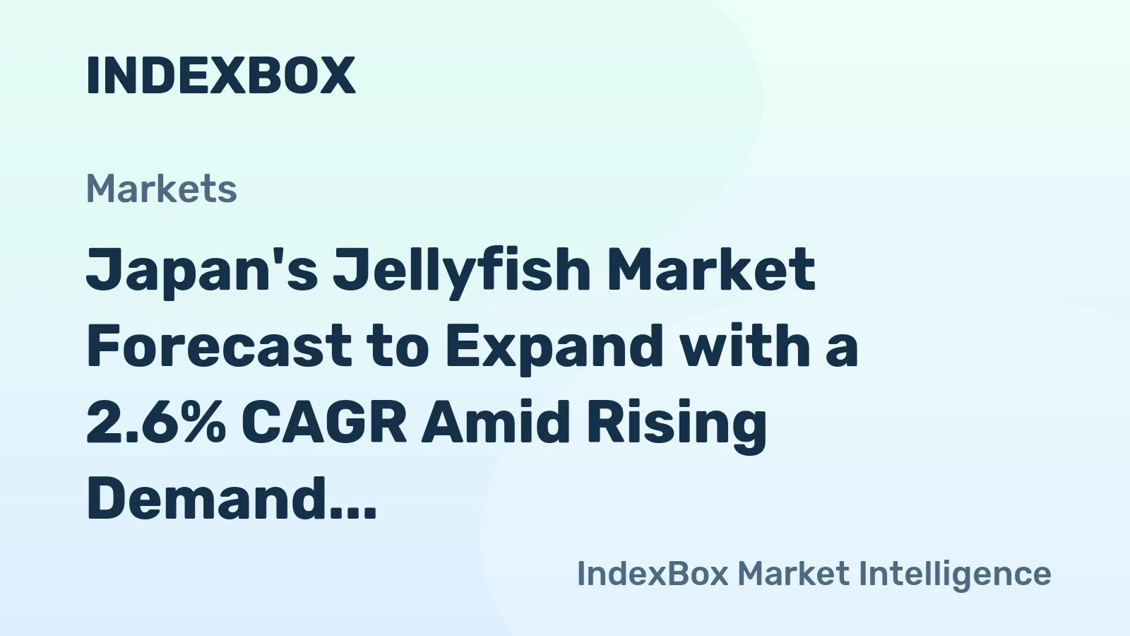 Japan's Jellyfish Market Forecast to Expand with a 2.6% CAGR Amid Rising Demand