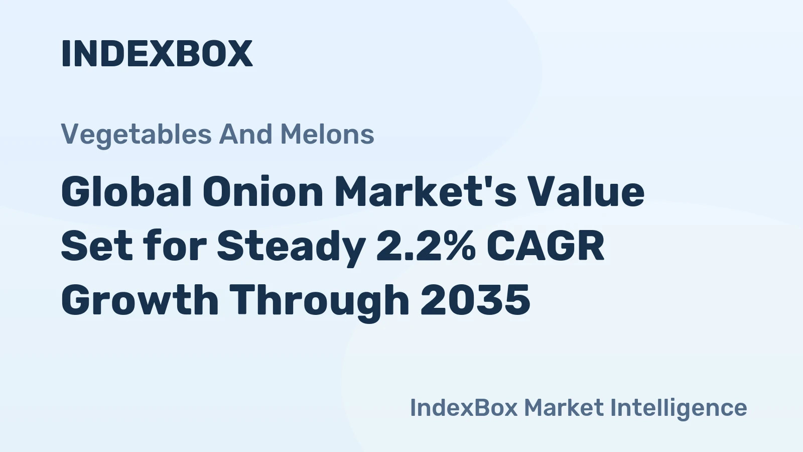 Global Onion Market's Value Set for Steady 2.2% CAGR Growth Through 2035