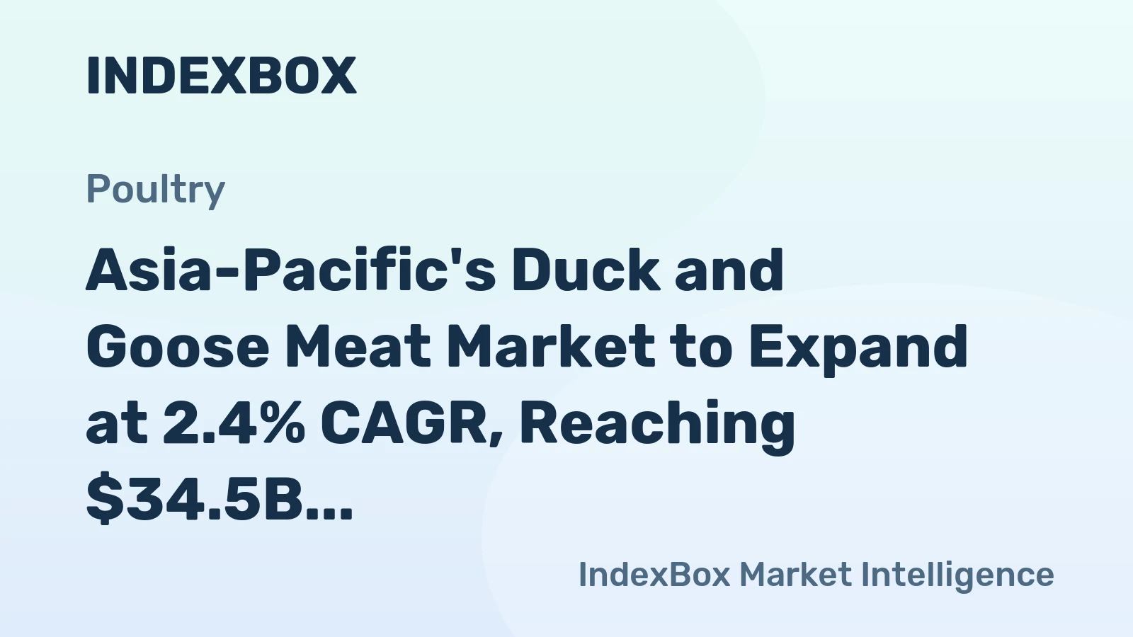 Asia-Pacific's Duck and Goose Meat Market to Expand at 2.4% CAGR, Reaching $34.5B by 2035