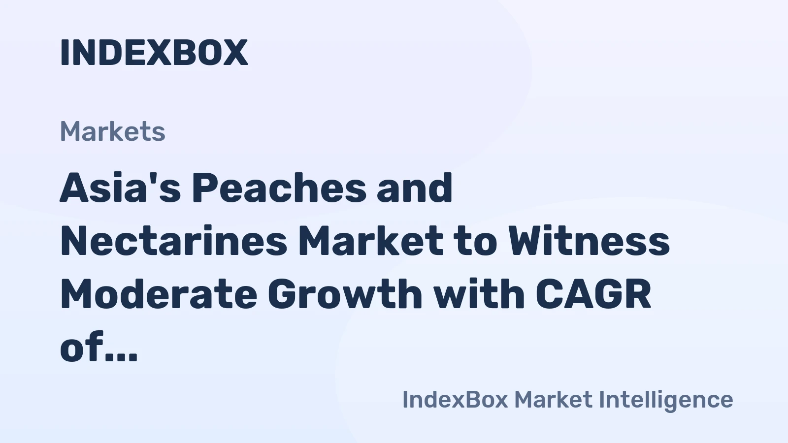 Asia's Peaches and Nectarines Market to Witness Moderate Growth with CAGR of +1.9% from 2024 to 2035