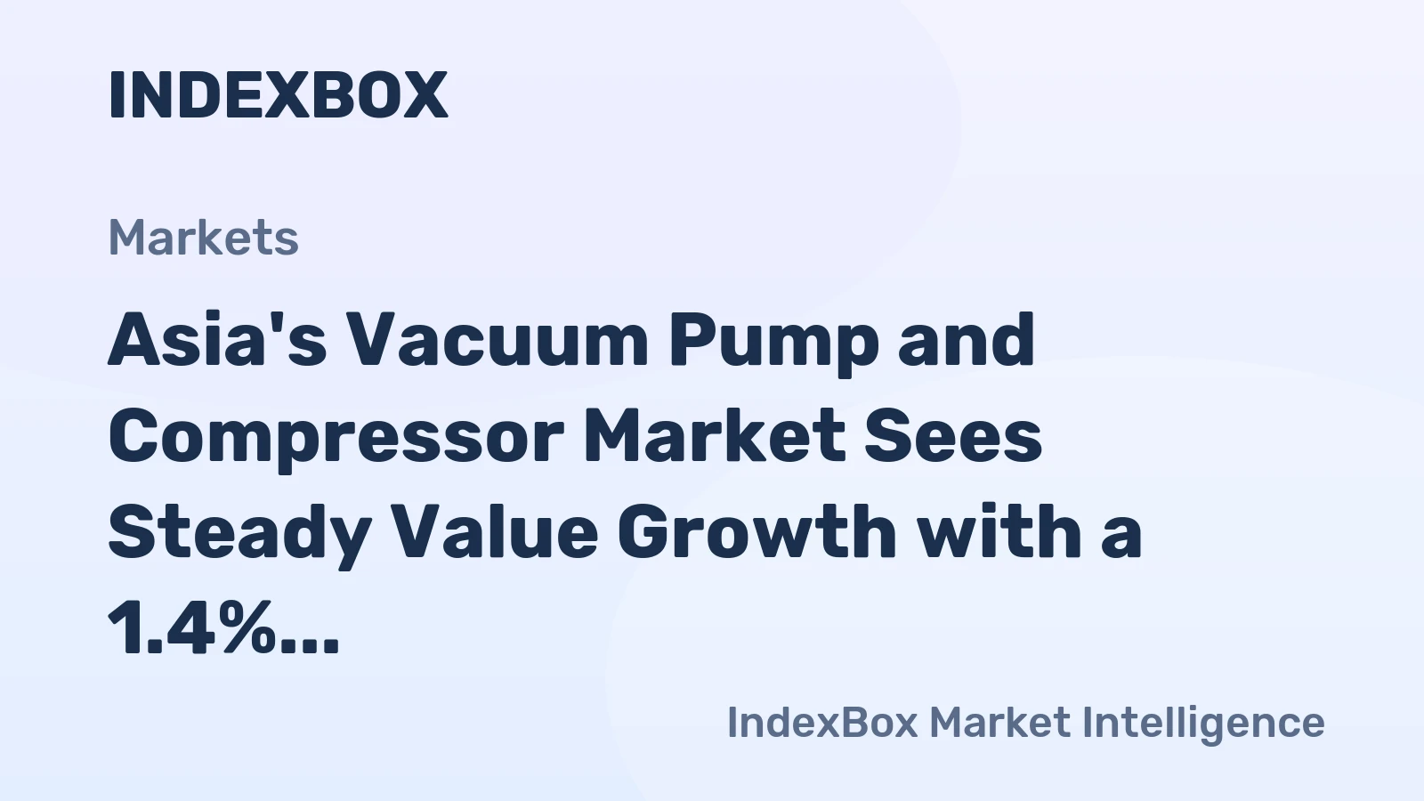 Asia's Vacuum Pump and Compressor Market Sees Steady Value Growth with a 1.4% CAGR Through 2035
