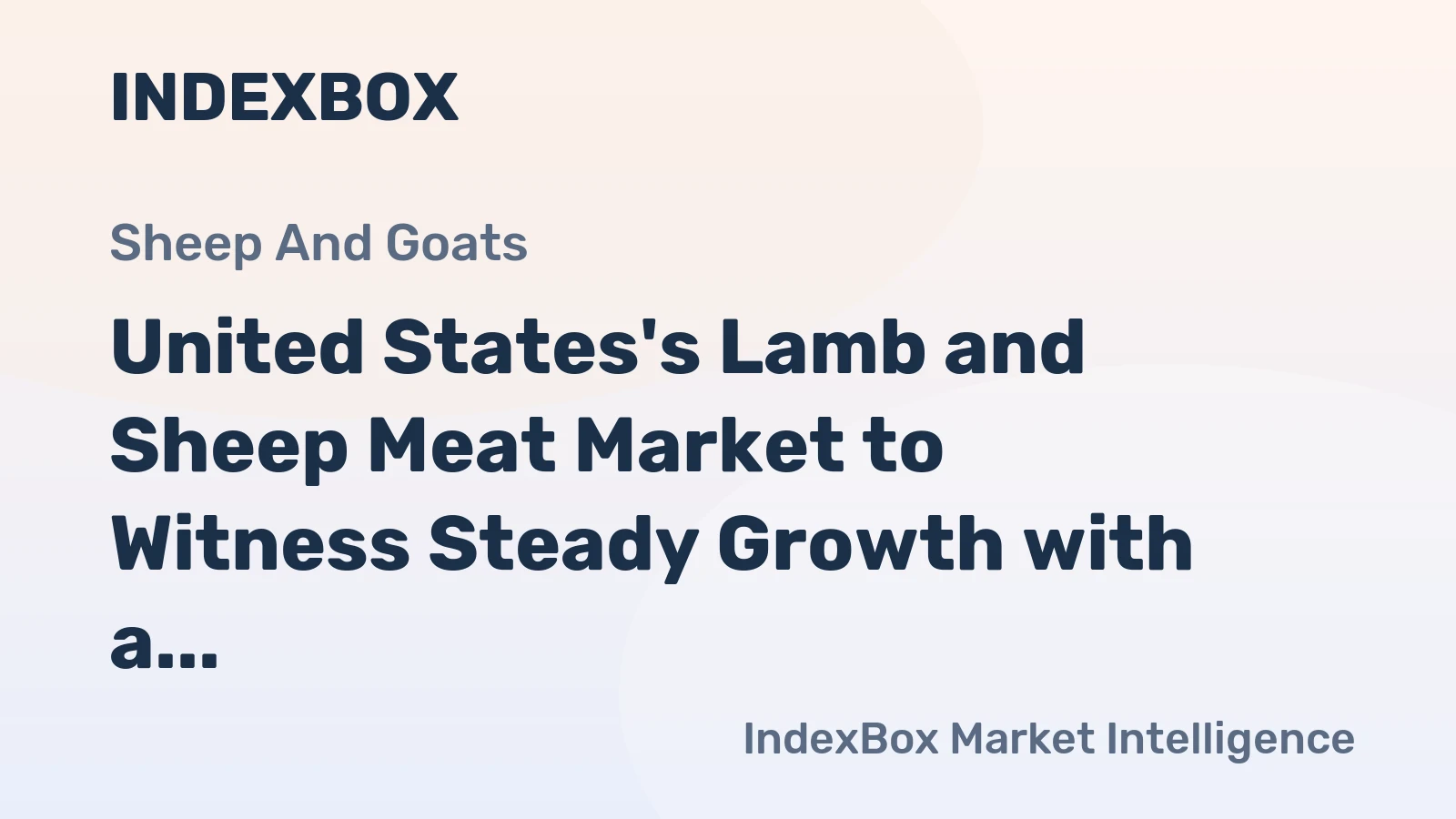 United States's Lamb and Sheep Meat Market to Witness Steady Growth with a CAGR of +1.5% from 2024-2035