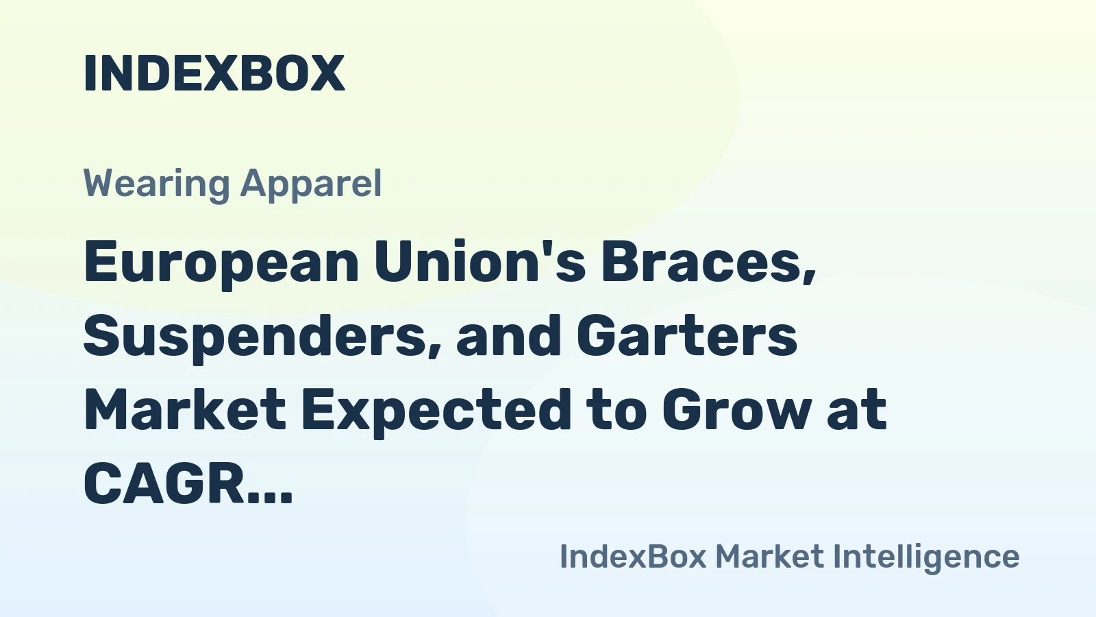 European Union's Braces, Suspenders, and Garters Market Expected to Grow at CAGR of 3.9% from 2024 to 2035