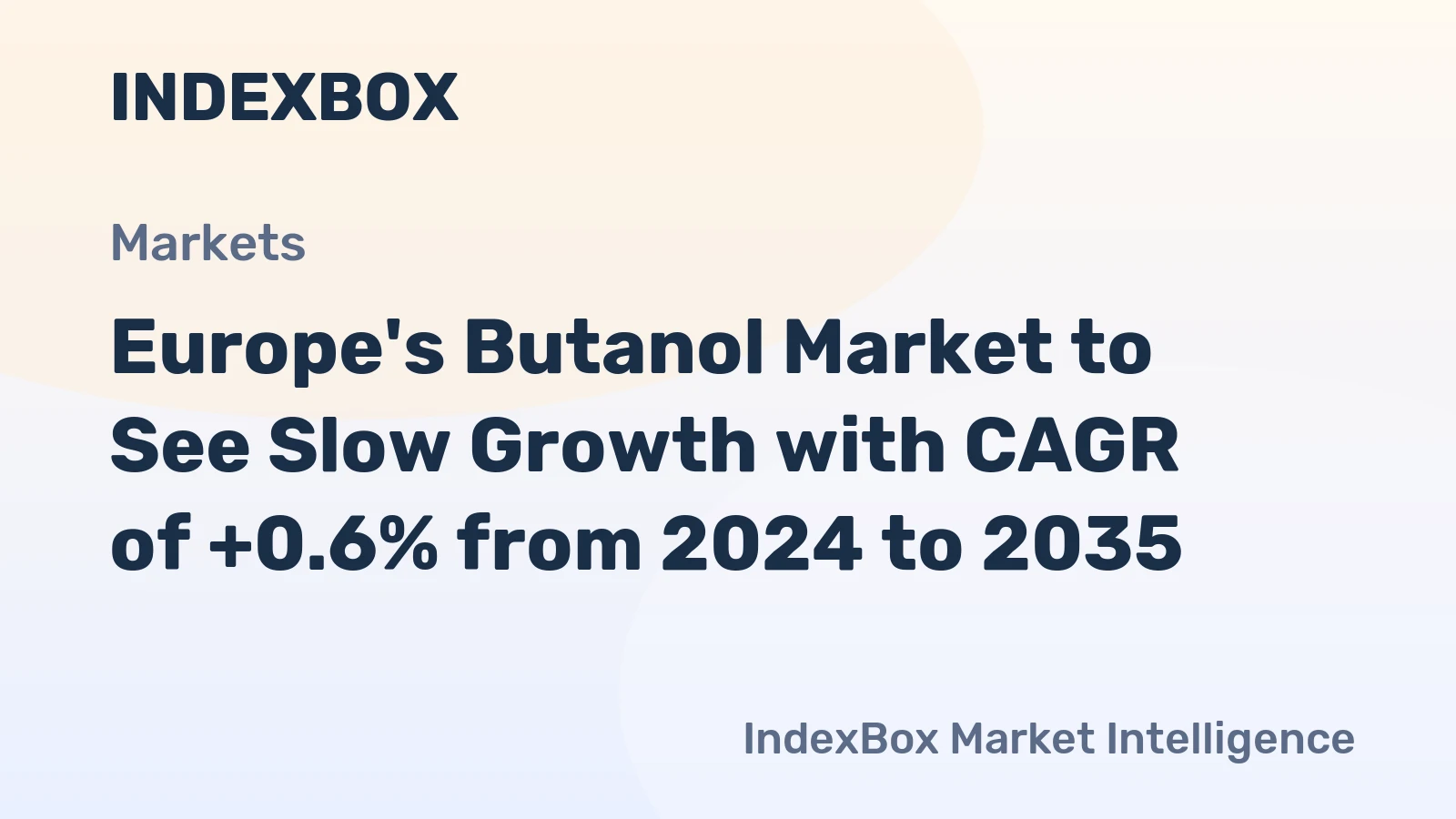 Europe's Butanol Market to See Slow Growth with CAGR of +0.6% from 2024 to 2035