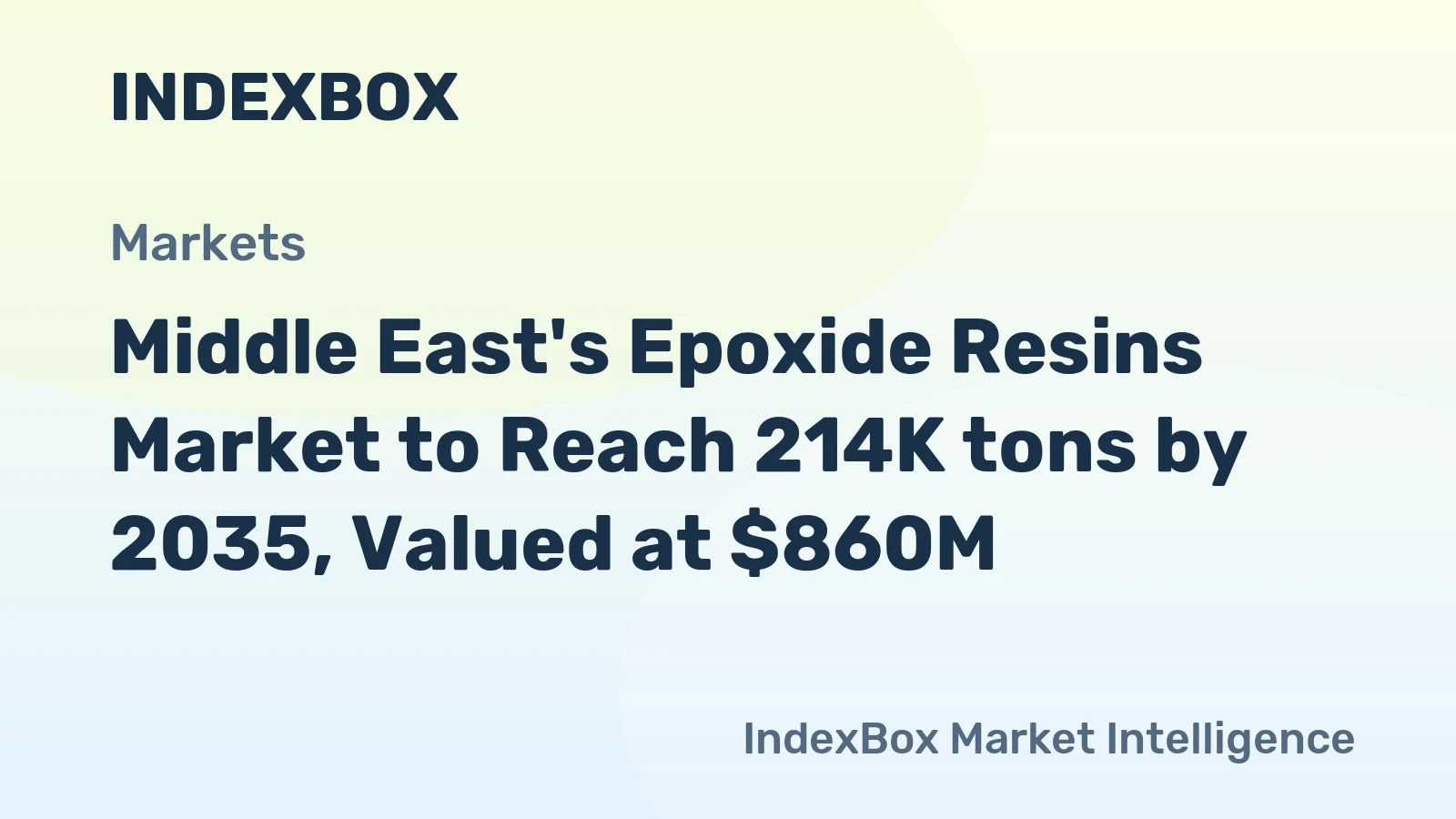 Middle East's Epoxide Resins Market to Reach 214K tons by 2035, Valued at $860M