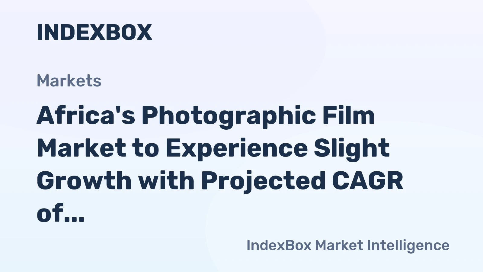 Africa's Photographic Film Market to Experience Slight Growth with Projected CAGR of +1.1% from 2024 to 2035