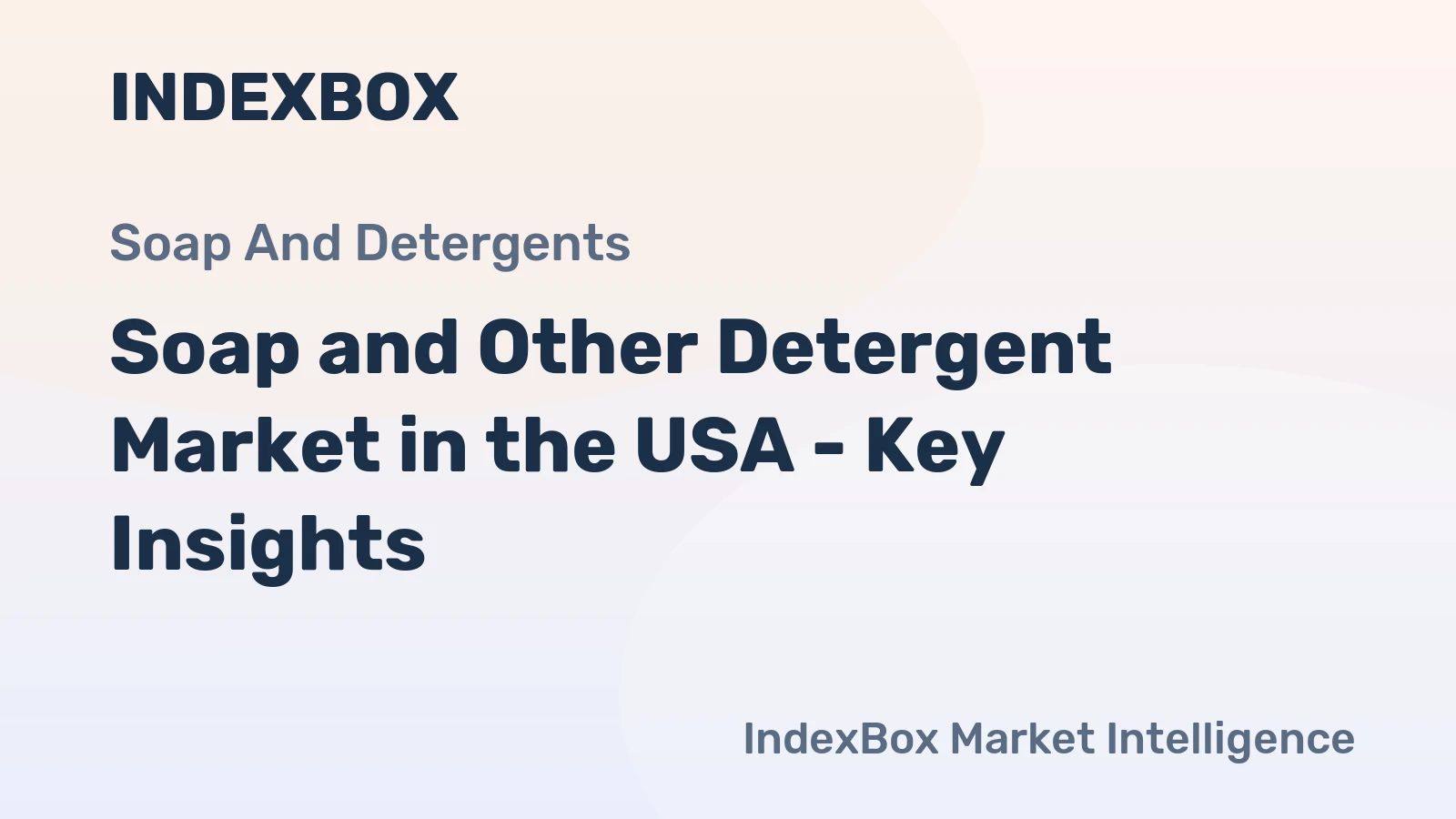 Soap and Other Detergent Market in the USA - Key Insights