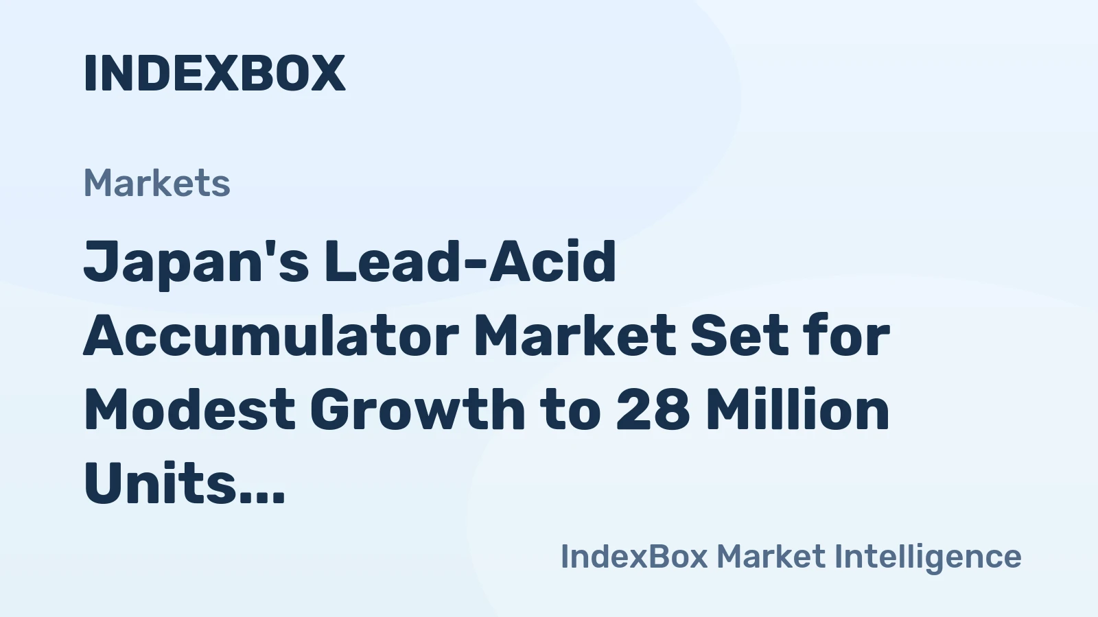 Japan's Lead-Acid Accumulator Market Set for Modest Growth to 28 Million Units Valued at $2.5 Billion