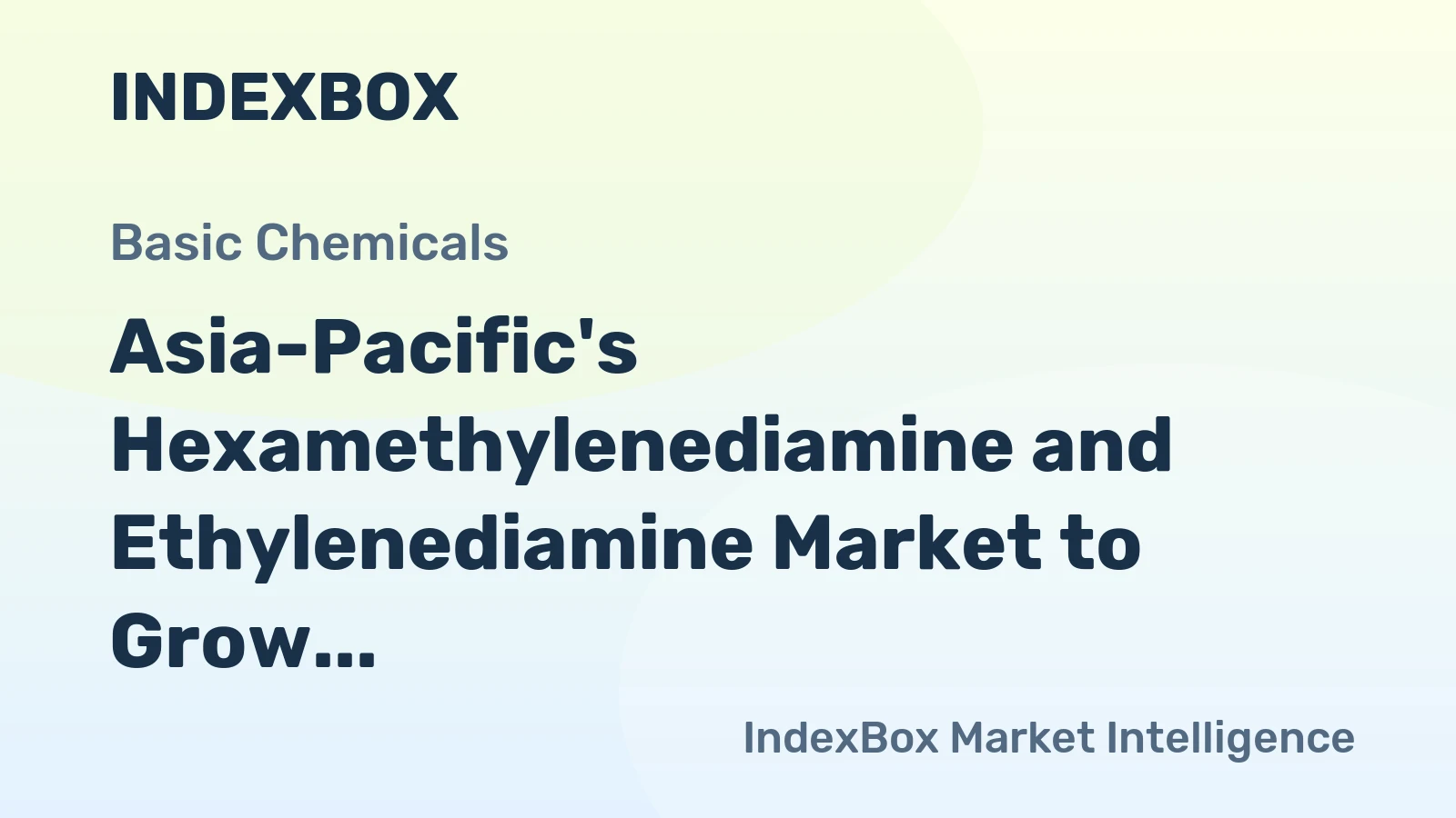 Asia-Pacific's Hexamethylenediamine and Ethylenediamine Market to Grow at +0.3% CAGR from 2024 to 2035