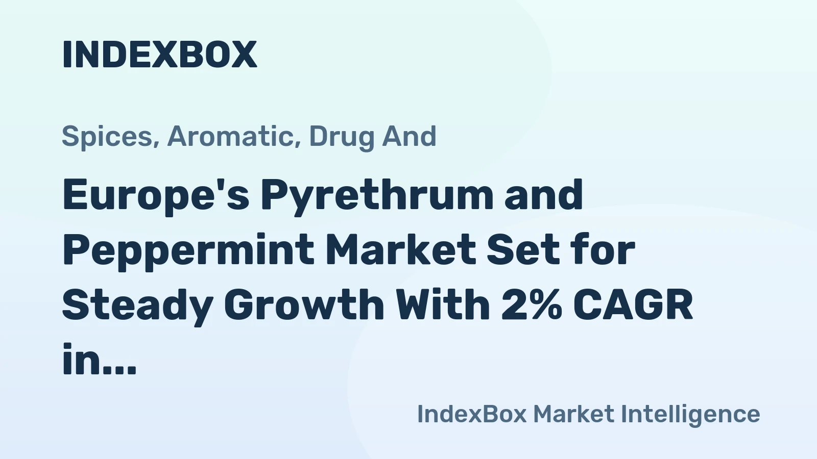 Europe's Pyrethrum and Peppermint Market Set for Steady Growth With 2% CAGR in Value Through 2035