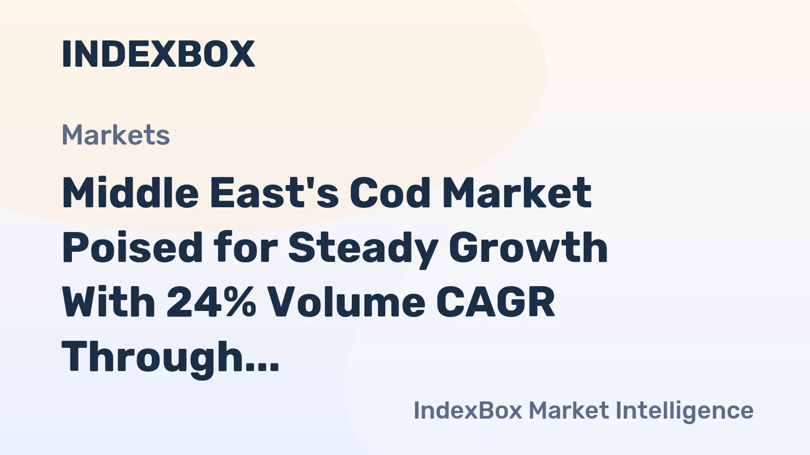 Middle East's Cod Market Poised for Steady Growth With 24% Volume CAGR Through 2035