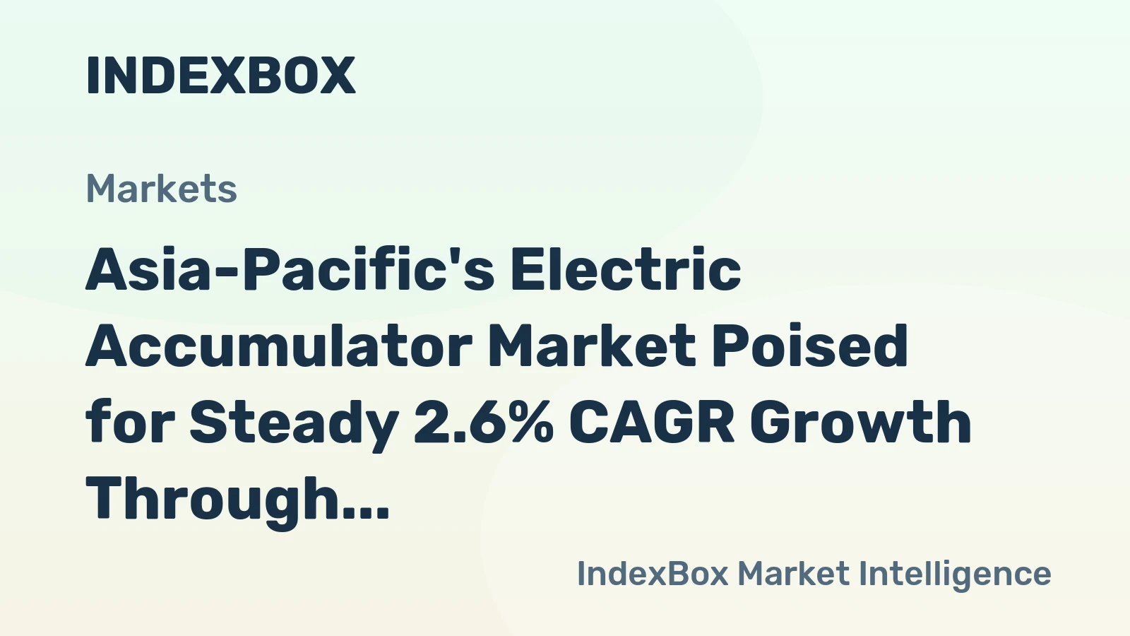 Asia-Pacific's Electric Accumulator Market Poised for Steady 2.6% CAGR Growth Through 2035