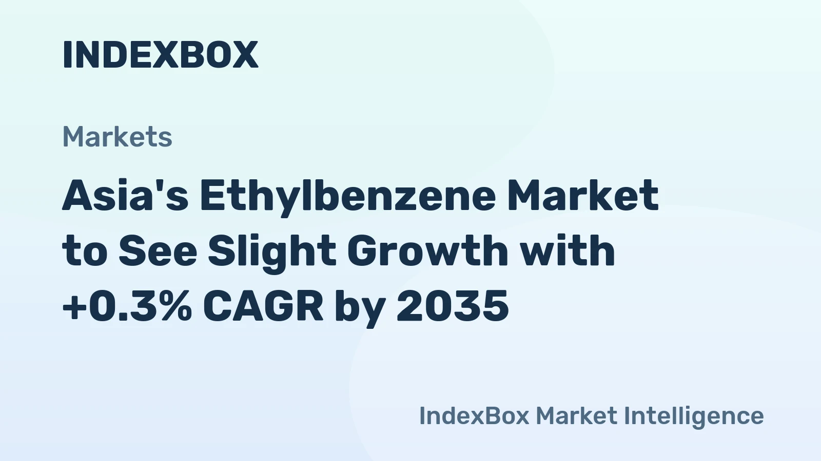 Asia's Ethylbenzene Market to See Slight Growth with +0.3% CAGR by 2035