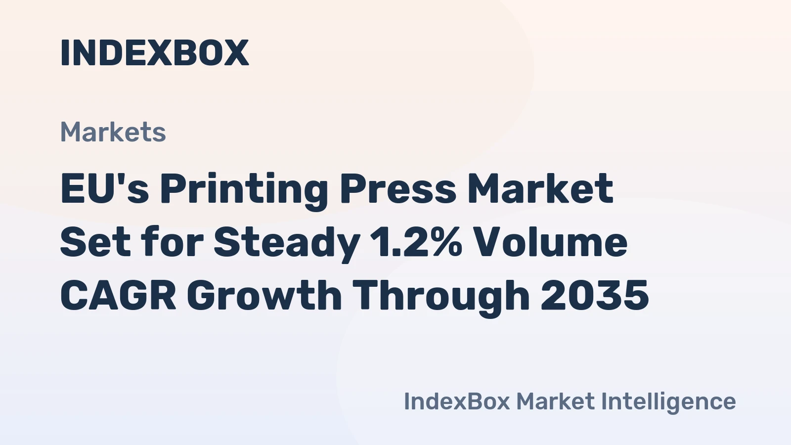 EU's Printing Press Market Set for Steady 1.2% Volume CAGR Growth Through 2035