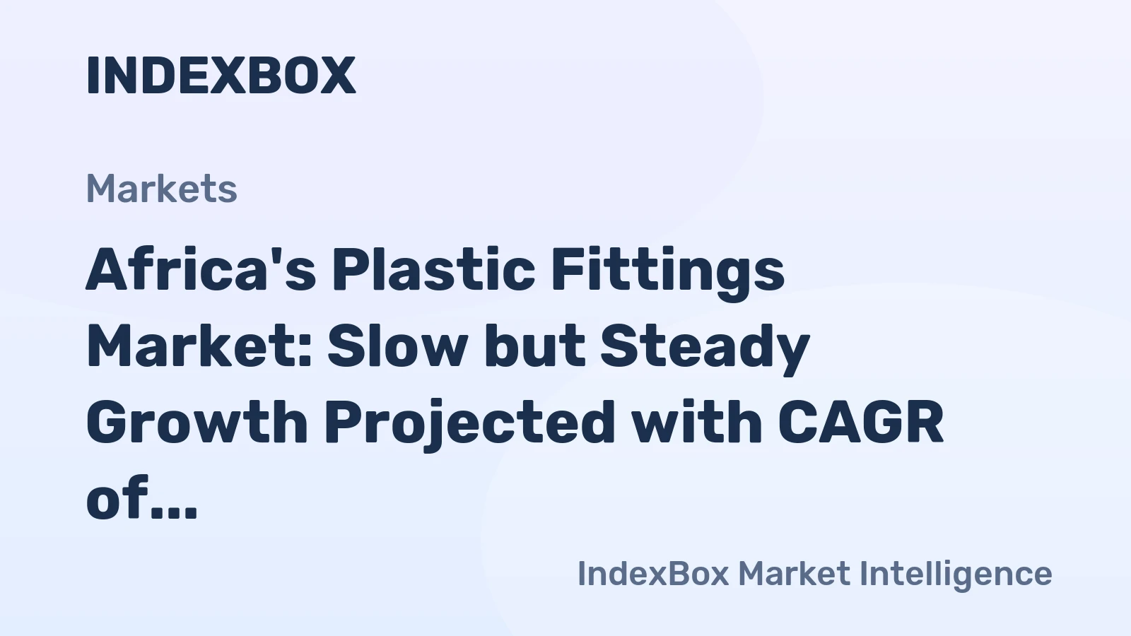 Africa's Plastic Fittings Market: Slow but Steady Growth Projected with CAGR of +0.7% from 2024-2035