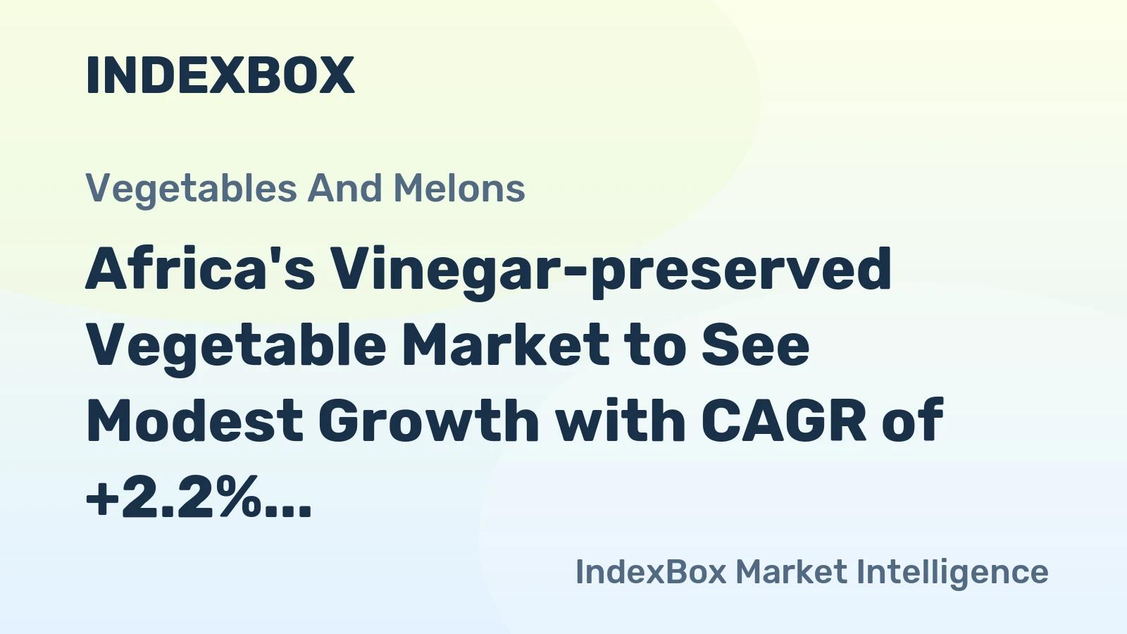 Africa's Vinegar-preserved Vegetable Market to See Modest Growth with CAGR of +2.2% Over Next Decade