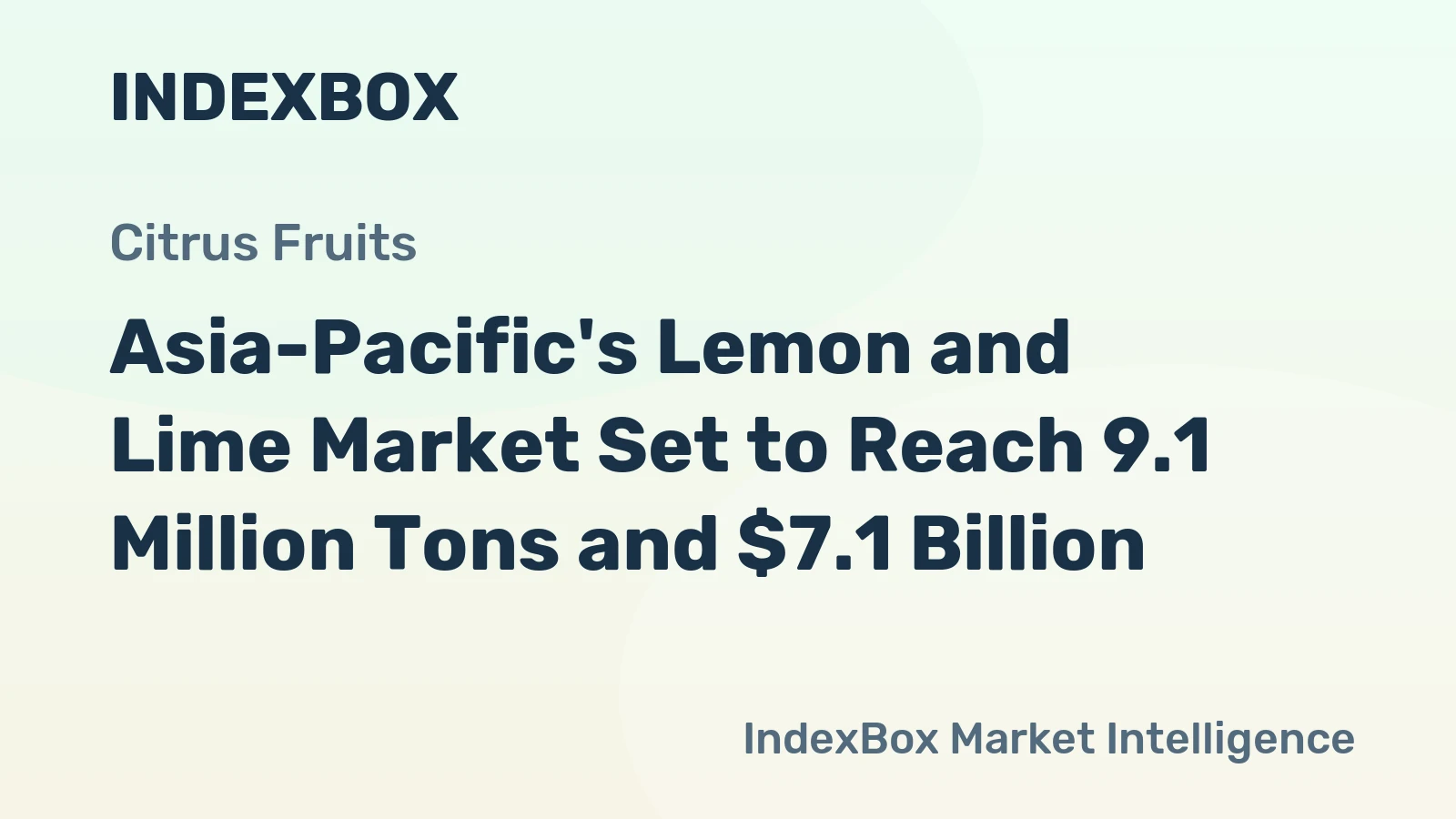 Asia-Pacific's Lemon and Lime Market Set to Reach 9.1 Million Tons and $7.1 Billion