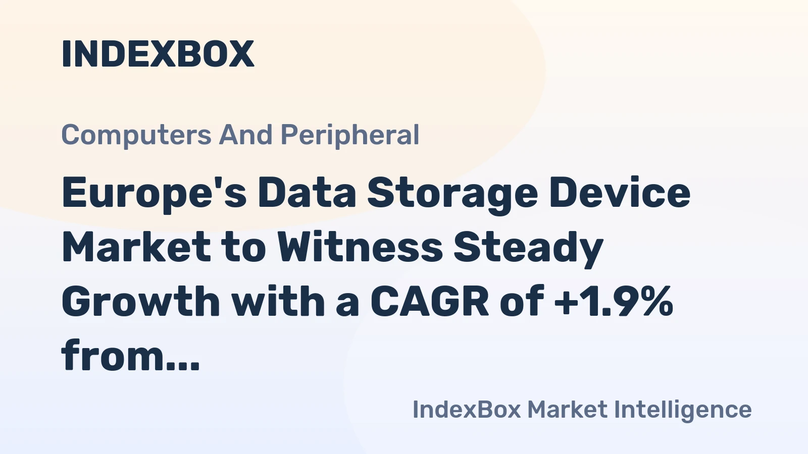 Europe's Data Storage Device Market to Witness Steady Growth with a CAGR of +1.9% from 2024 to 2035