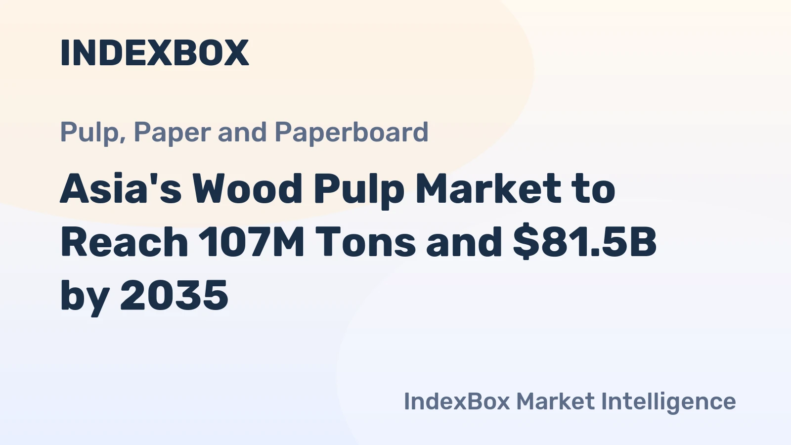 Asia's Wood Pulp Market to Reach 107M Tons and $81.5B by 2035