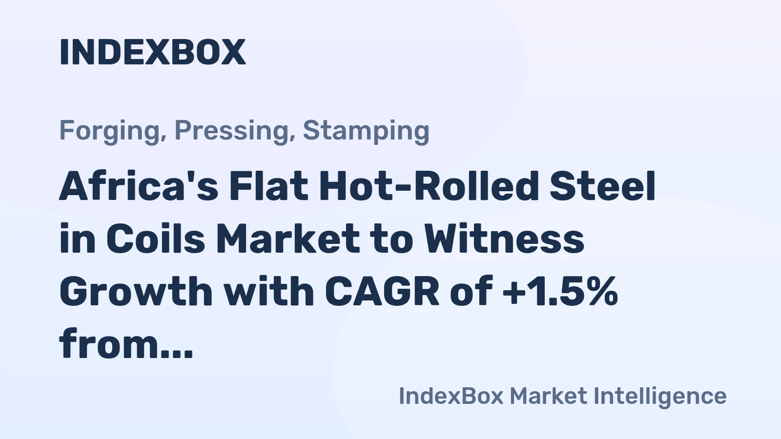 Africa's Flat Hot-Rolled Steel in Coils Market to Witness Growth with CAGR of +1.5% from 2024 to 2035
