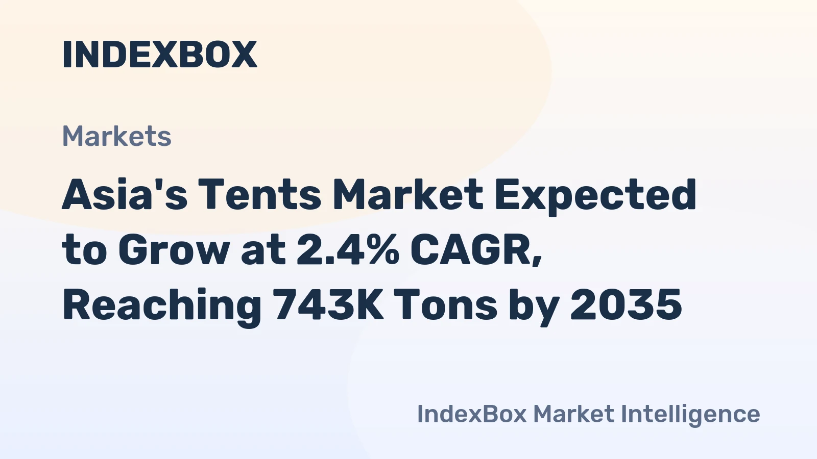 Asia's Tents Market Expected to Grow at 2.4% CAGR, Reaching 743K Tons by 2035